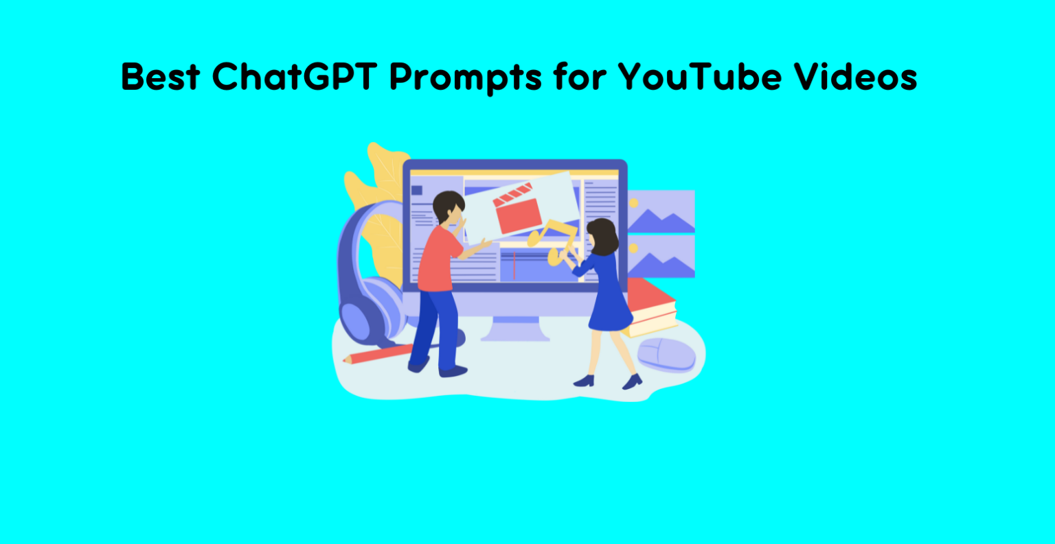 Best ChatGPT Prompts for YouTube Videos - Rav.ai Blog