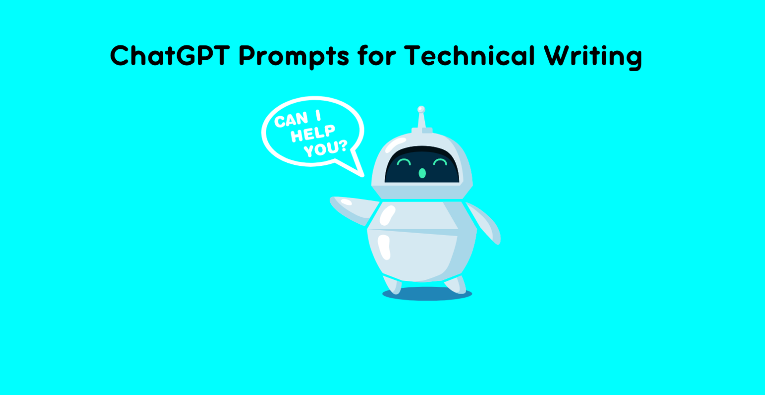 Best ChatGPT Prompts for Technical Writing - Perfect for Technical ...