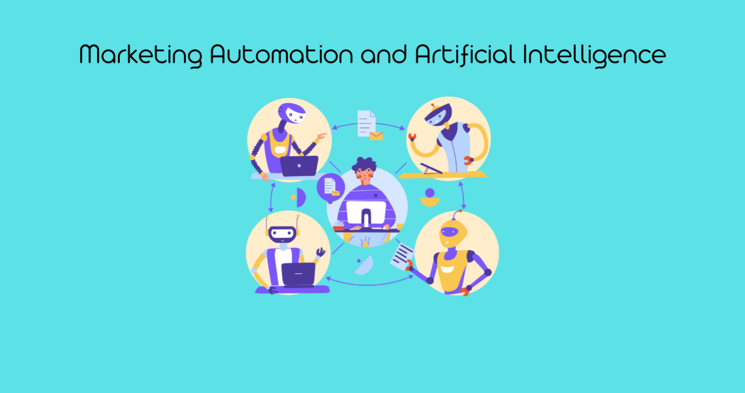 Marketing Automation and Artificial Intelligence - How They Corelate ...