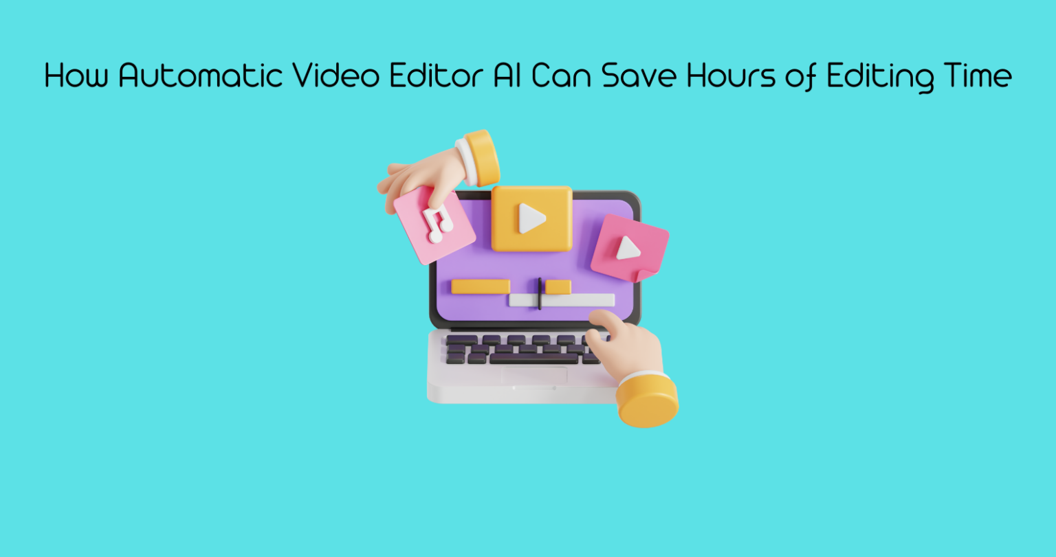 Which One Saves More Time and Effort? Automatic vs. Manual Video Editing - Rav.ai