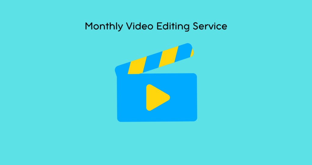 Monthly Video Editing Service - Rav.ai
