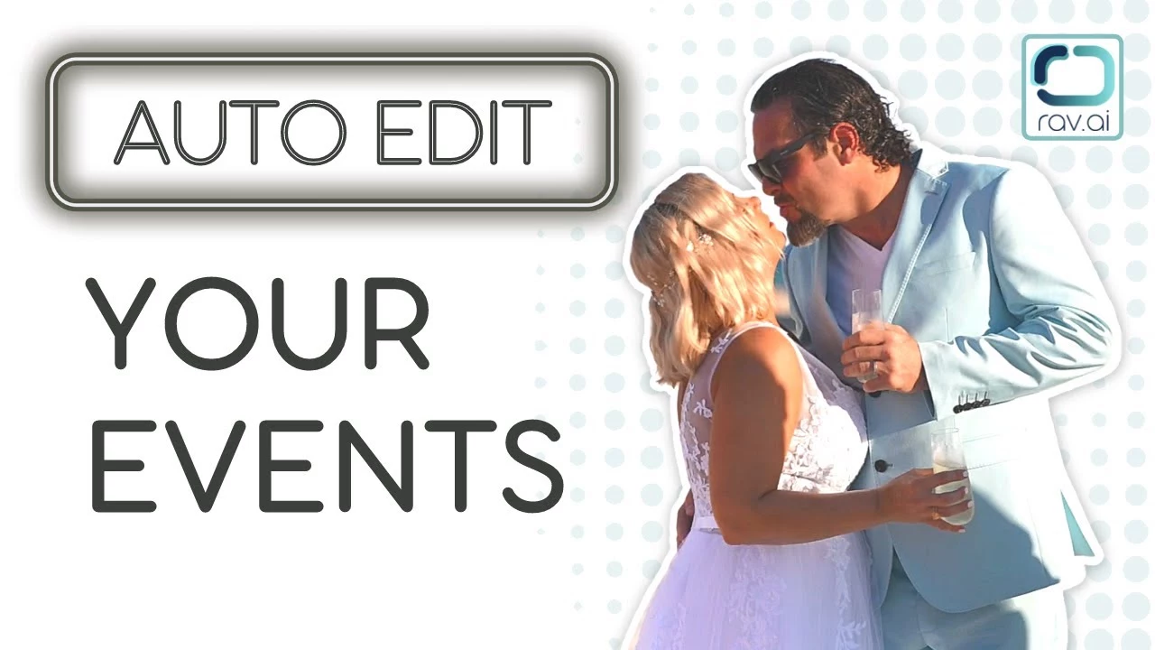 How to Edit Event Video By Your Own in 2022 - Rav AI